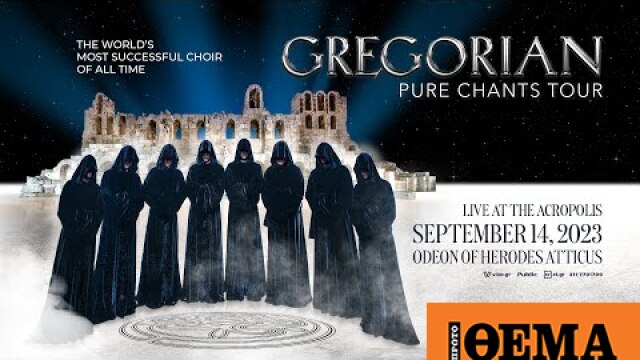 WebTV - GREGORIAN - PURE CHANTS TOUR 2023 - στο ΗΡΩΔΕΙΟ